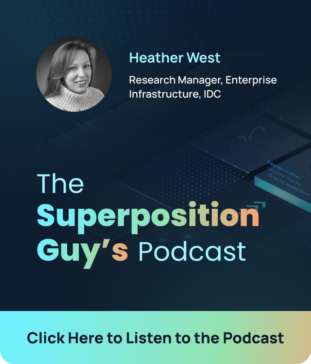 Podcast with Heather West, Research Manager at IDC - Quantum Computing ...