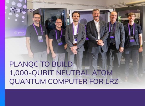 planqc to Build 1,000-Qubit Neutral-Atom Quantum Computer in €20 ...