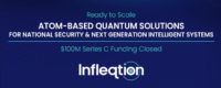 Infleqtion Raises $100M to Scale Atom-Based Quantum Systems for Defense ...