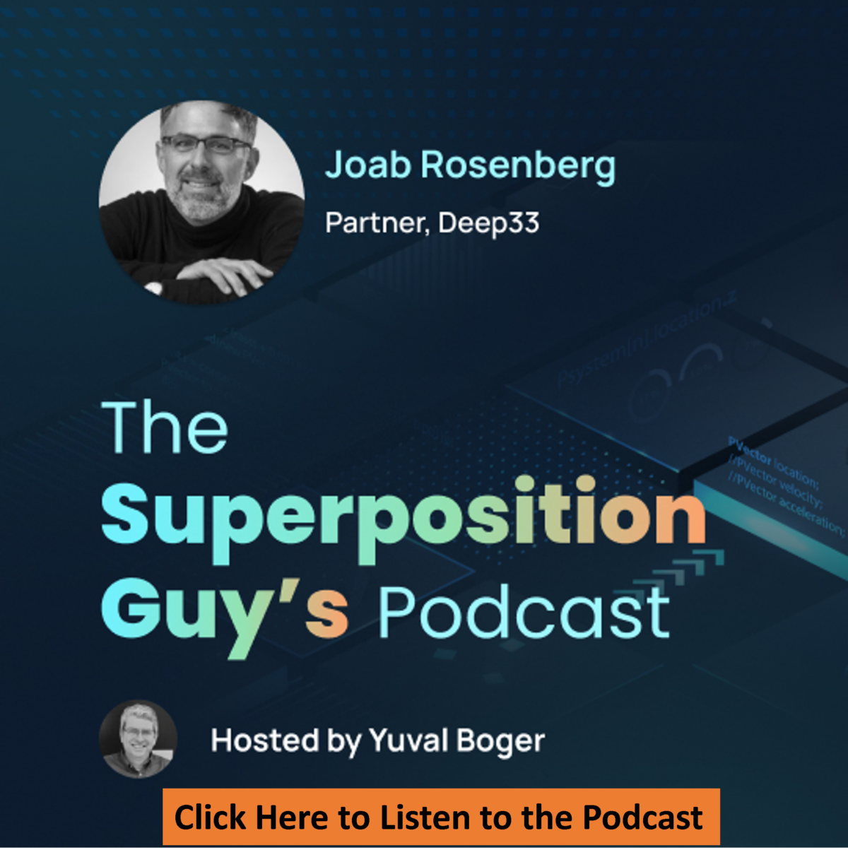 Podcast with Joab Rosenberg, Partner at Deep33 - Quantum Computing Report