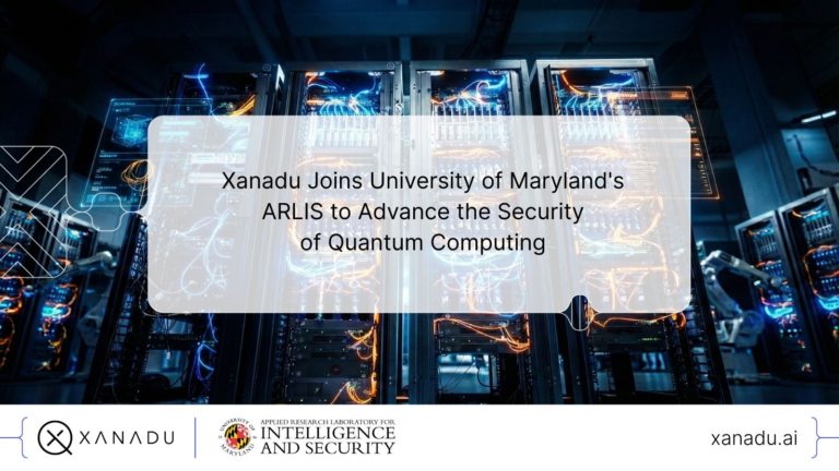 Xanadu Partners with ARLIS for Quantum Zero Trust Architecture ...